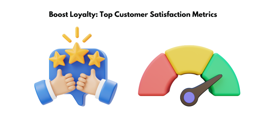 Maximizing Client Retention: Key Customer Satisfaction Metrics to Master in